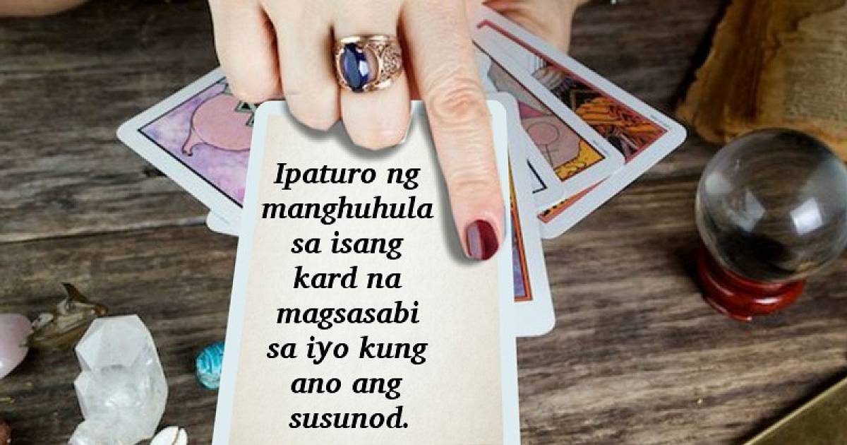 Ipaturo ng manghuhula sa isang kard na magsasabi sa iyo kung ano ang ...