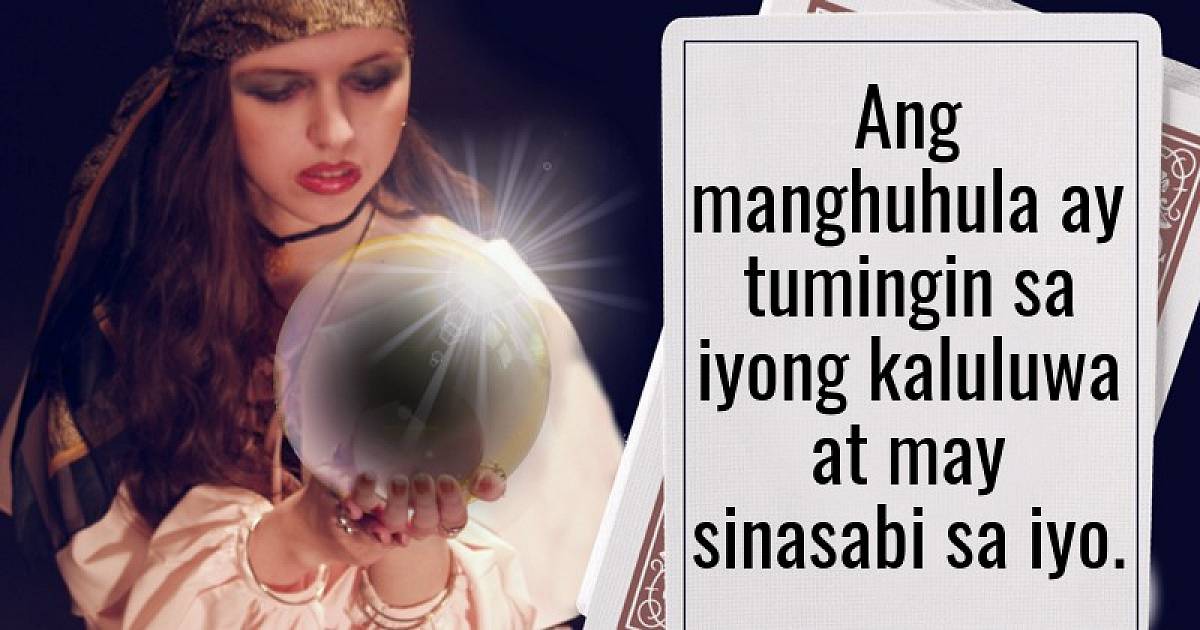 Ang manghuhula ay tumingin sa iyong kaluluwa at may sinasabi sa iyo ...