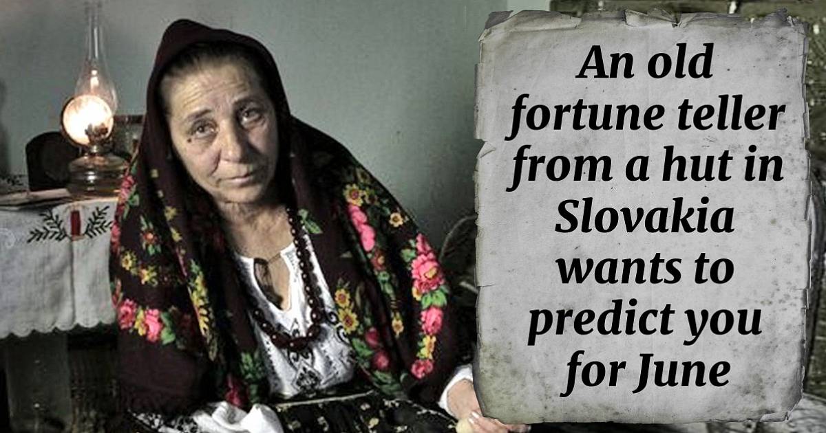 An old fortune teller from a hut in Slovakia wants to predict you for ...